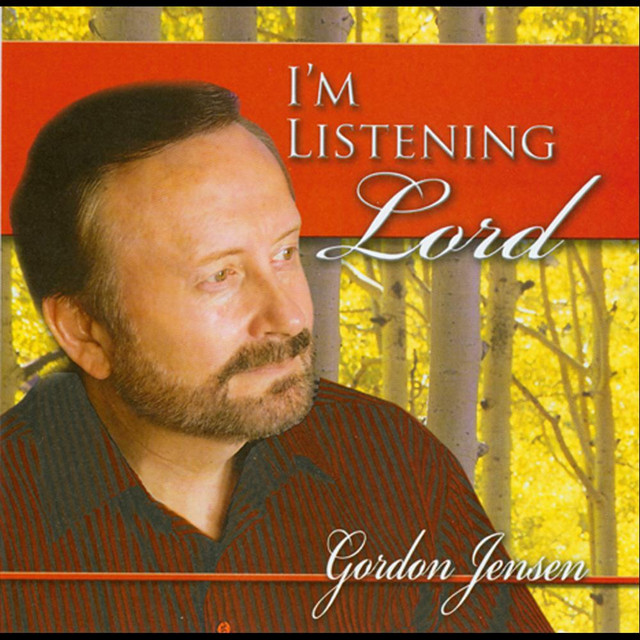 I'm Listening Lord – Album de Gordon Jensen | Spotify