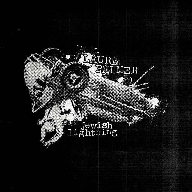 Jewish Lightning - EP by Laura Palmer | Spotify