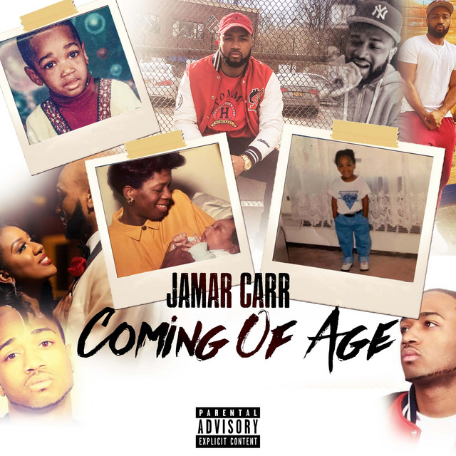 Coming of Age - Album by Jamar Carr | Spotify