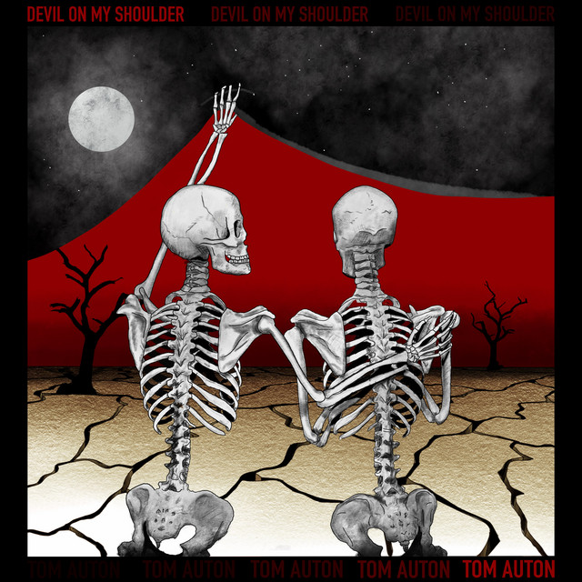 Devil On My Shoulder - Single by Tom Auton | Spotify