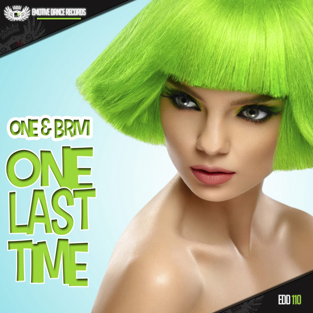 One Last Time - Single by One | Spotify