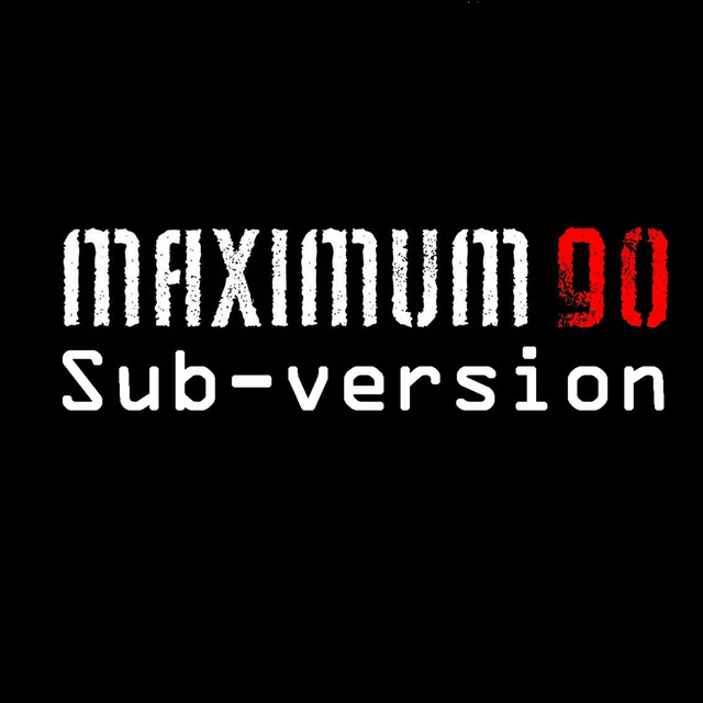 Sub-version - Album by Maximum 90 | Spotify
