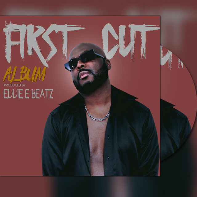 FISRT CUT - Album by Eddie e Beatz | Spotify