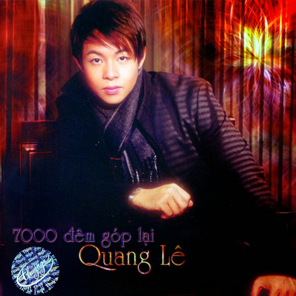 7000 Dem Gop Lai - Album by Quang Lê | Spotify