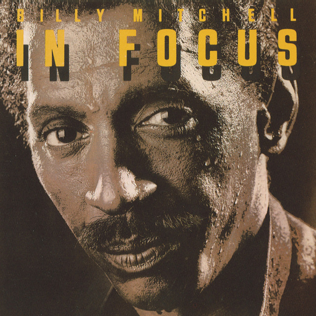In Focus – Album de Billy Mitchell | Spotify