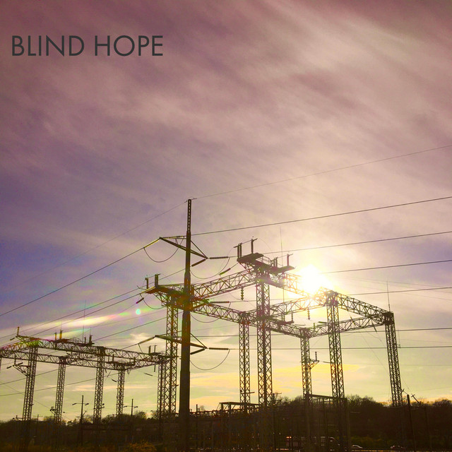 Blind Hope - Album by Blind Hope | Spotify