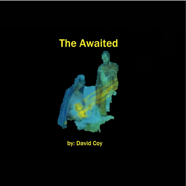 The Awaited - Single by David Coy | Spotify