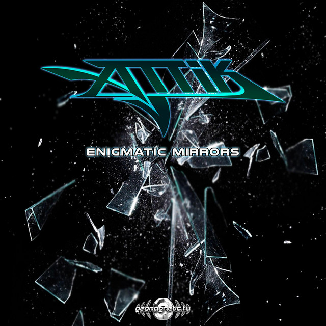 Enigmatic Mirrors - Single by Attik | Spotify