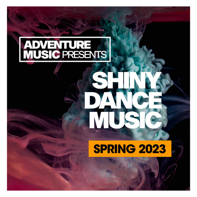 Shiny Dance Music (Spring 2023) - Compilation by Various Artists | Spotify