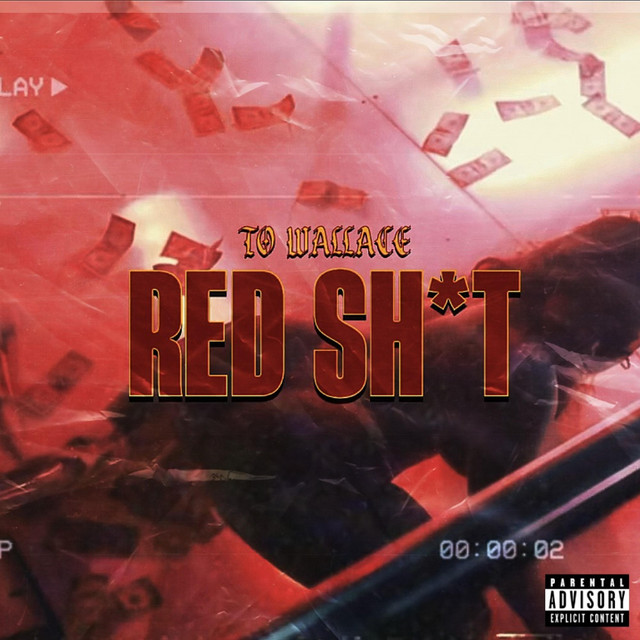 Red Shit - Single by T.O Wallace | Spotify