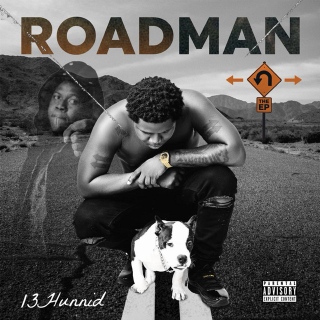 Roadman - EP by 13 Hunnid | Spotify