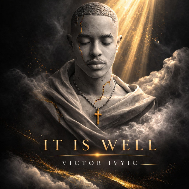 IT IS WELL - song and lyrics by Victor Ivyic | Spotify