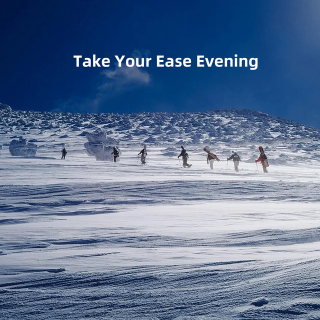 Take Your Ease Evening - Album by Mahler | Spotify