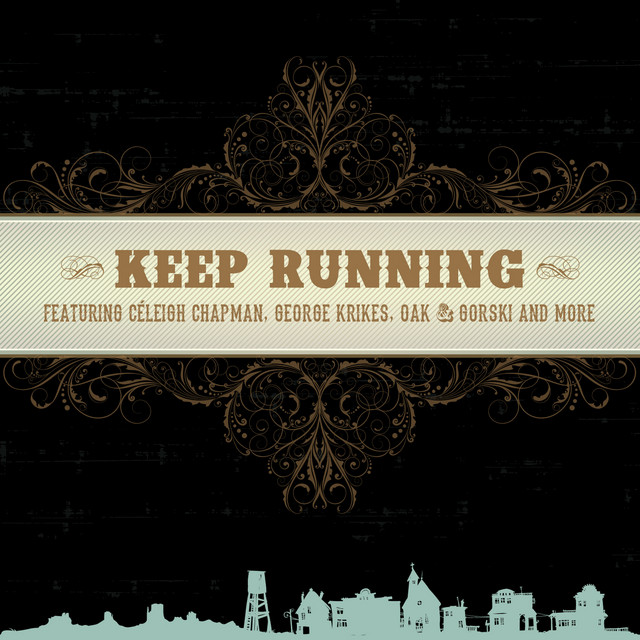 Keep Running - Compilation by Various Artists | Spotify