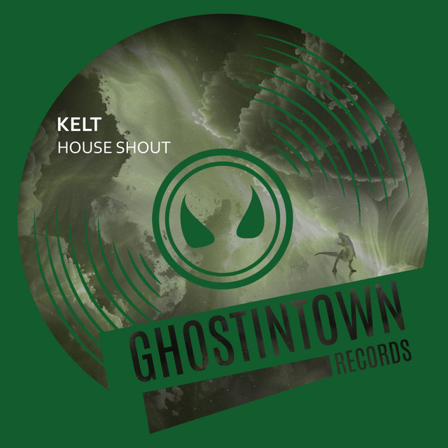 House Shout - Single by KELT | Spotify