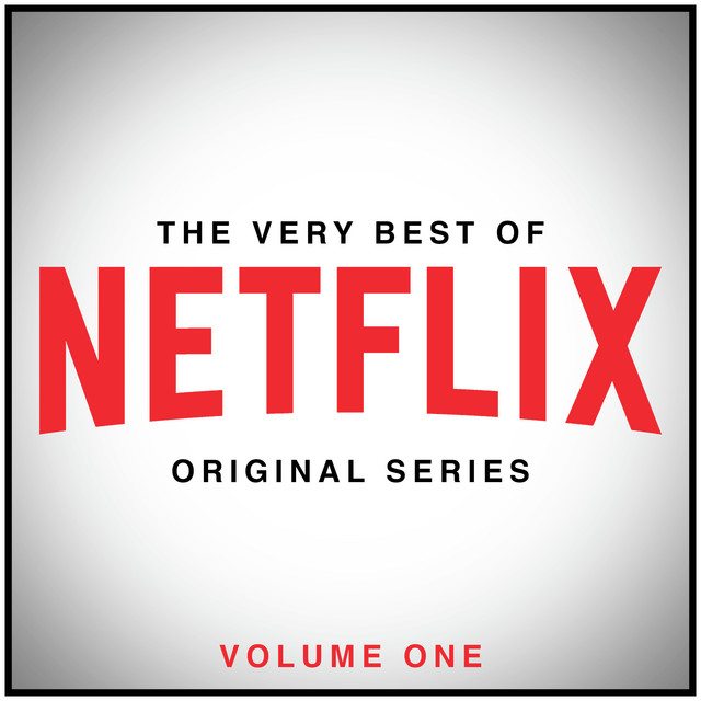 The Very Best of Netflix Original Series Vol. 1 - Compilation by Sofa ...