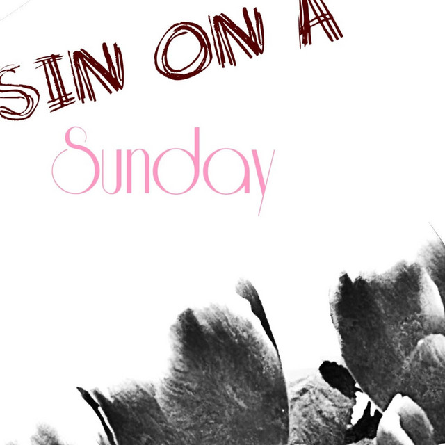 Sin on a Sunday - song and lyrics by Issey Iroh, Harry Carman | Spotify