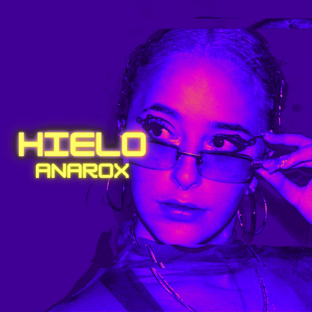 Hielo - Single by Anarox | Spotify