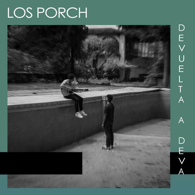Devuelta a Deva - Single by Los Porch | Spotify