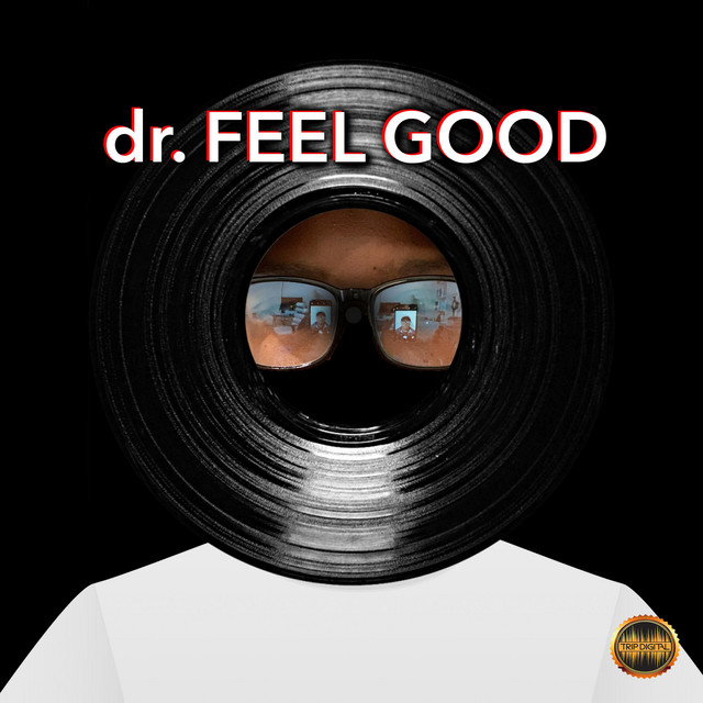 Dr. Feel Good - Single by DJ Journey | Spotify