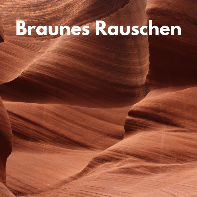 Braunes Rauschen - Album by Heilendes Rauschen | Spotify
