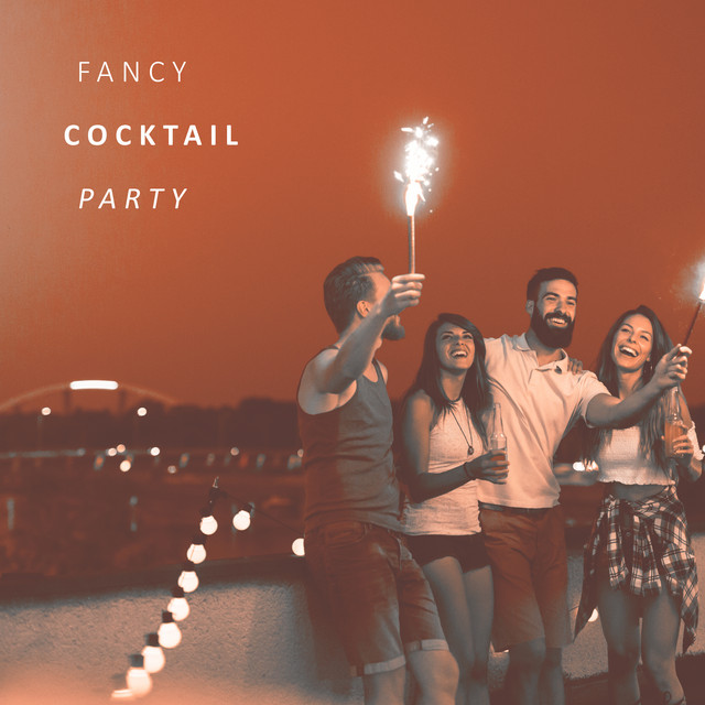 Fancy Cocktail Party on the Rooftop (Smooth Charming Jazz) - Album by ...