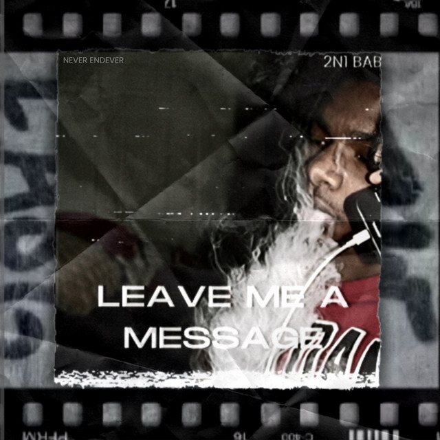 Leave Me a Message - Single by Never EndEver | Spotify