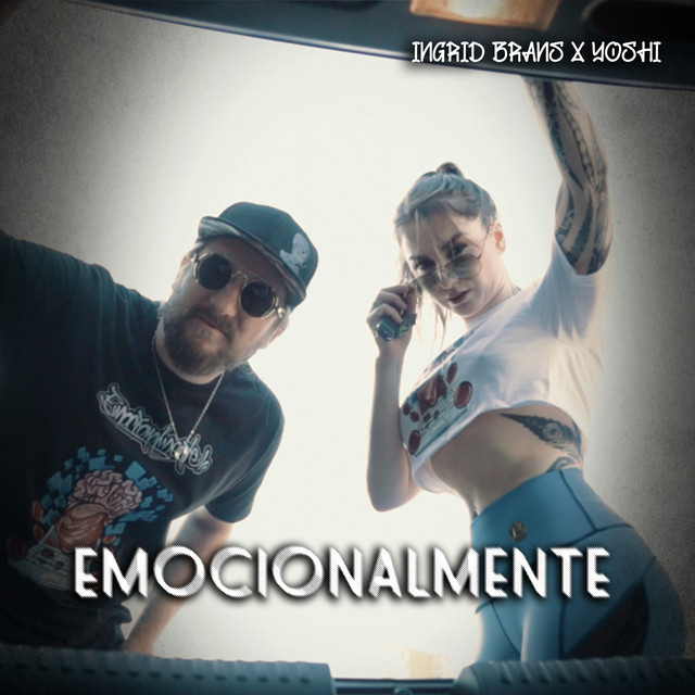 Emocional-Mente - song and lyrics by Ingrid Brans, Yoshi | Spotify