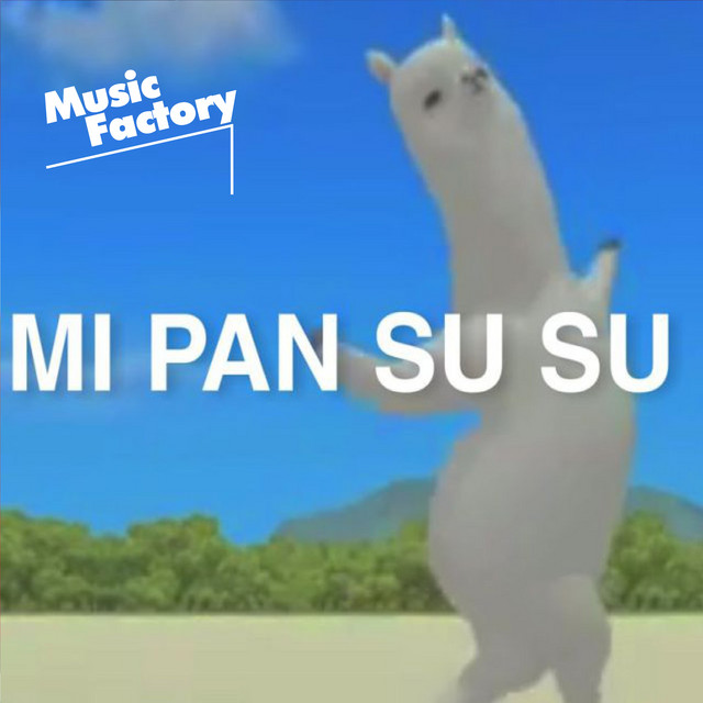 Mi Pan Su Su Sum (TikTok) [Remix] - Single by Music Factory | Spotify