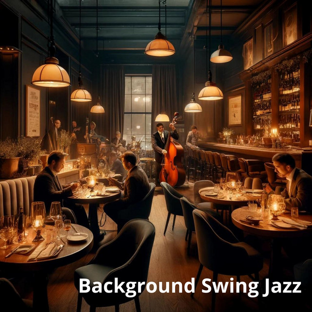 Background Swing Jazz: Perfect Dinner Ambiance for Cozy Restaurants ...
