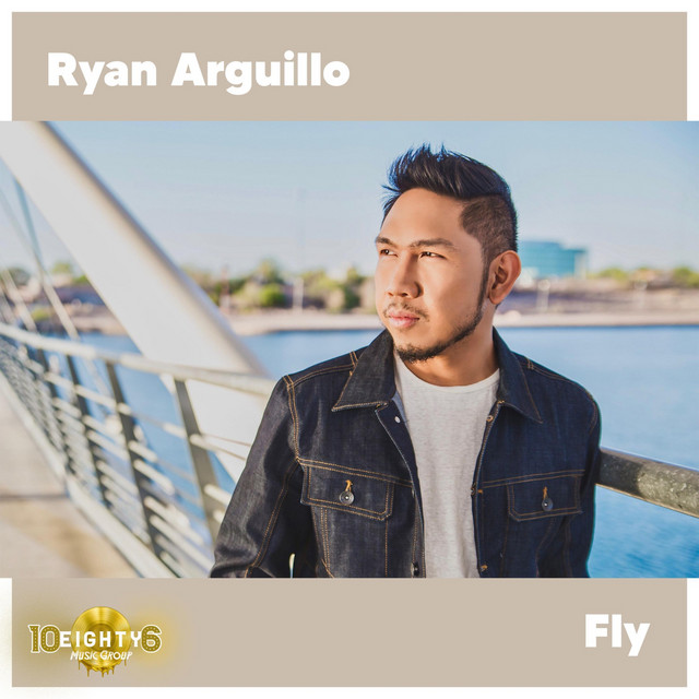 Fly - song and lyrics by Ryan Arguillo | Spotify