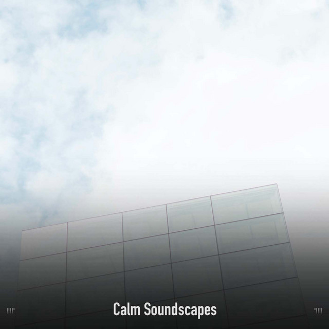 Calm Soundscapes "!!!! - Album by Yoga Music | Spotify
