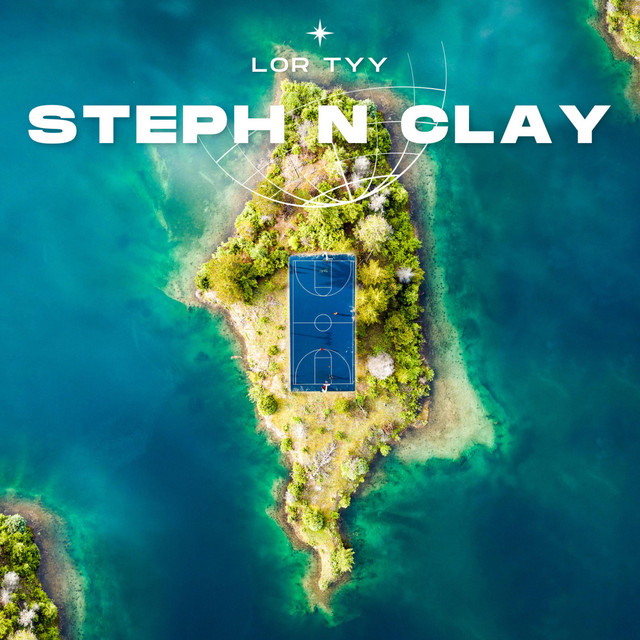 Steph N Clay - Single by Lor tyy | Spotify