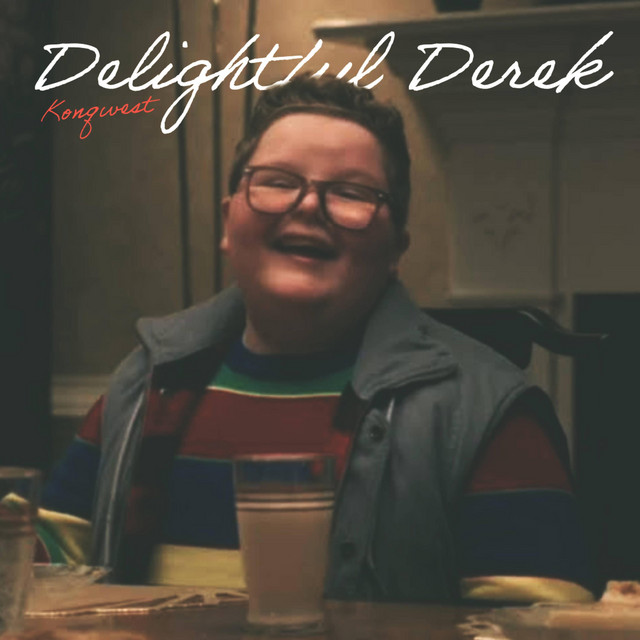 Delightful Derek - song and lyrics by Konqwest | Spotify