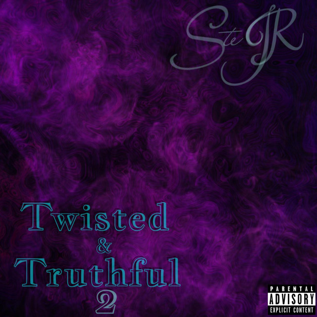 Twisted & Truthful 2 (Re-Release) - Album by SteJR | Spotify