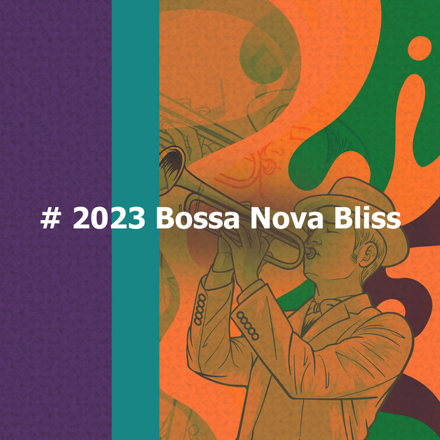 2023 Bossa Nova Bliss Album By Bossa Nova Nouveau Spotify
