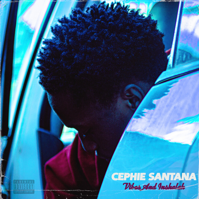 Vibes and Insha'Allah - Album by Cephie Santana | Spotify
