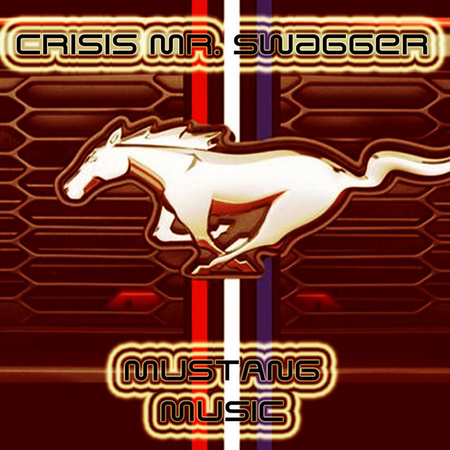 Mustang Music (Dedicated to the 2013 Mustang) - Single - Single by ...