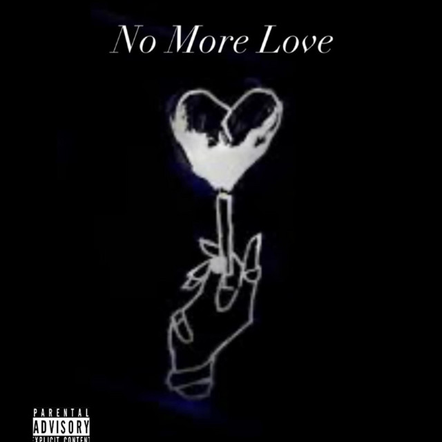 No More Love - song by Jay Versatile, Jay South, King Rever, King Tajay ...