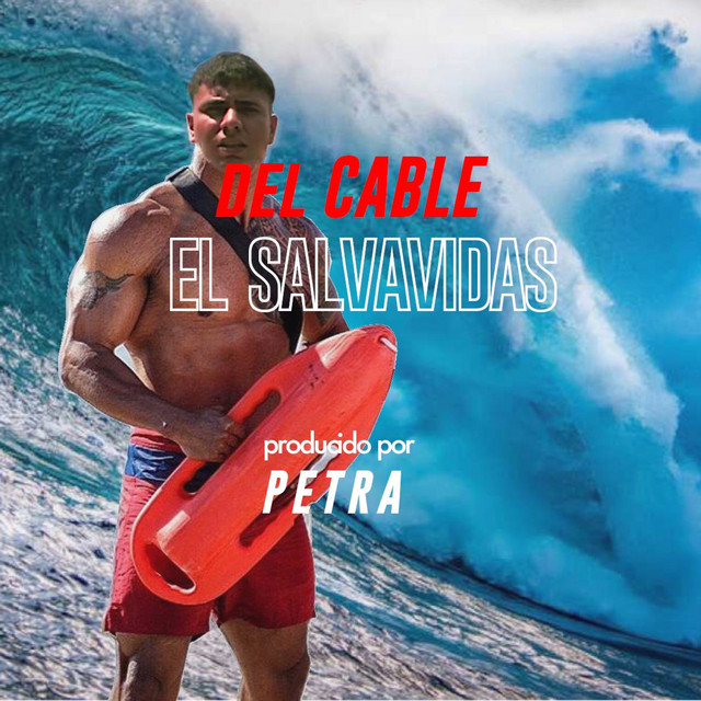 El Salvavidas - Single by Del Cable | Spotify