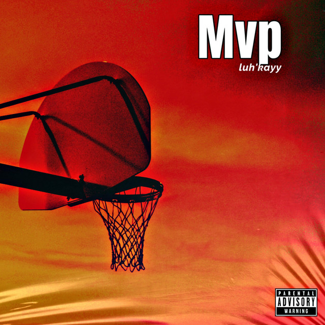 MVP - Single by Luh’Kayy | Spotify