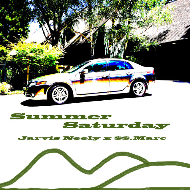 Summer Saturday (Radio Edit) - Single by Jarvis Neely x $$.Marc | Spotify