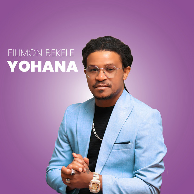 Yohana - song and lyrics by Filimon Bekele | Spotify