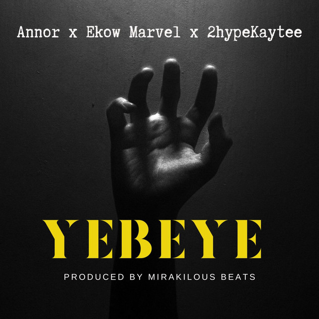 Yebeye - Single by Annor | Spotify