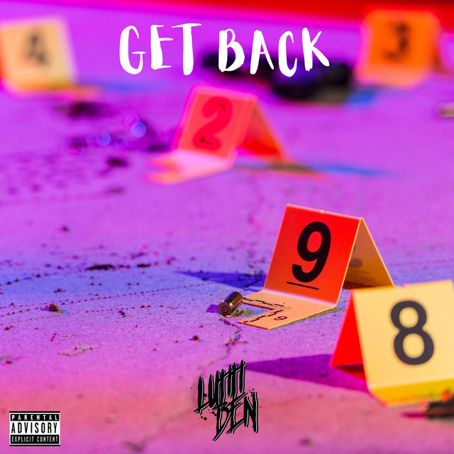 Get Back - Single by luhh Ben | Spotify