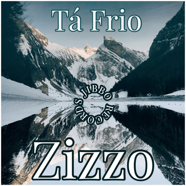Tá Frio - Single by Zizzo | Spotify