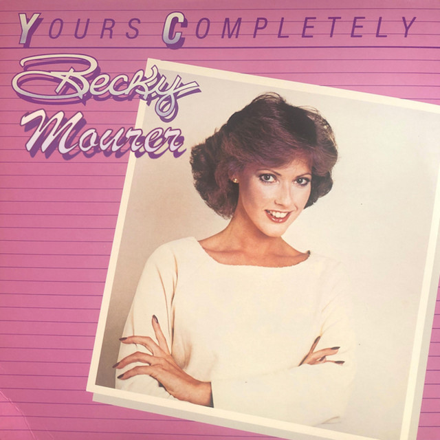 Yours Completely ‑「Album」by Becky Mourer | Spotify