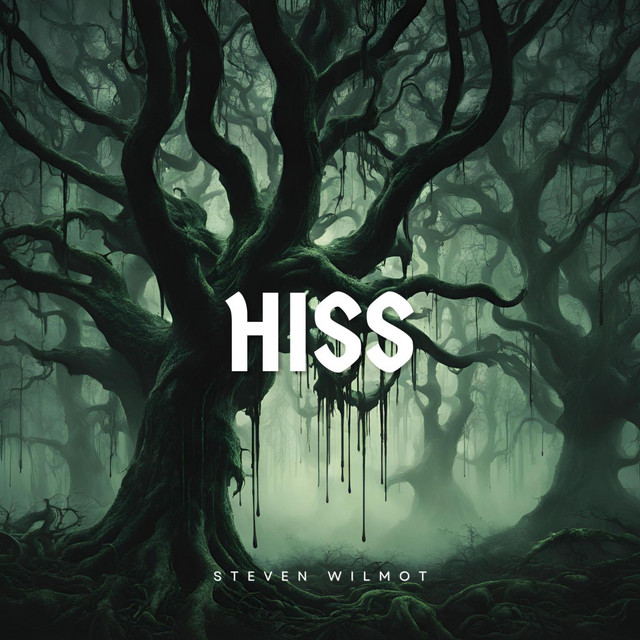 HISS - Famous - song and lyrics by Steven Wilmot | Spotify