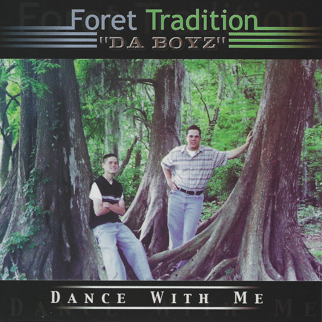 Dance With Me - Album by Ryan Foret And Foret Tradition | Spotify