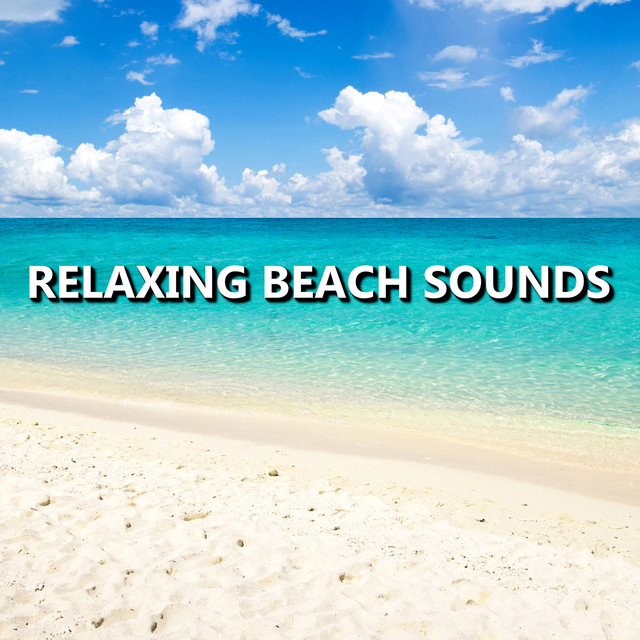 Relaxing Beach Sounds - Album by Ocean Sounds | Spotify